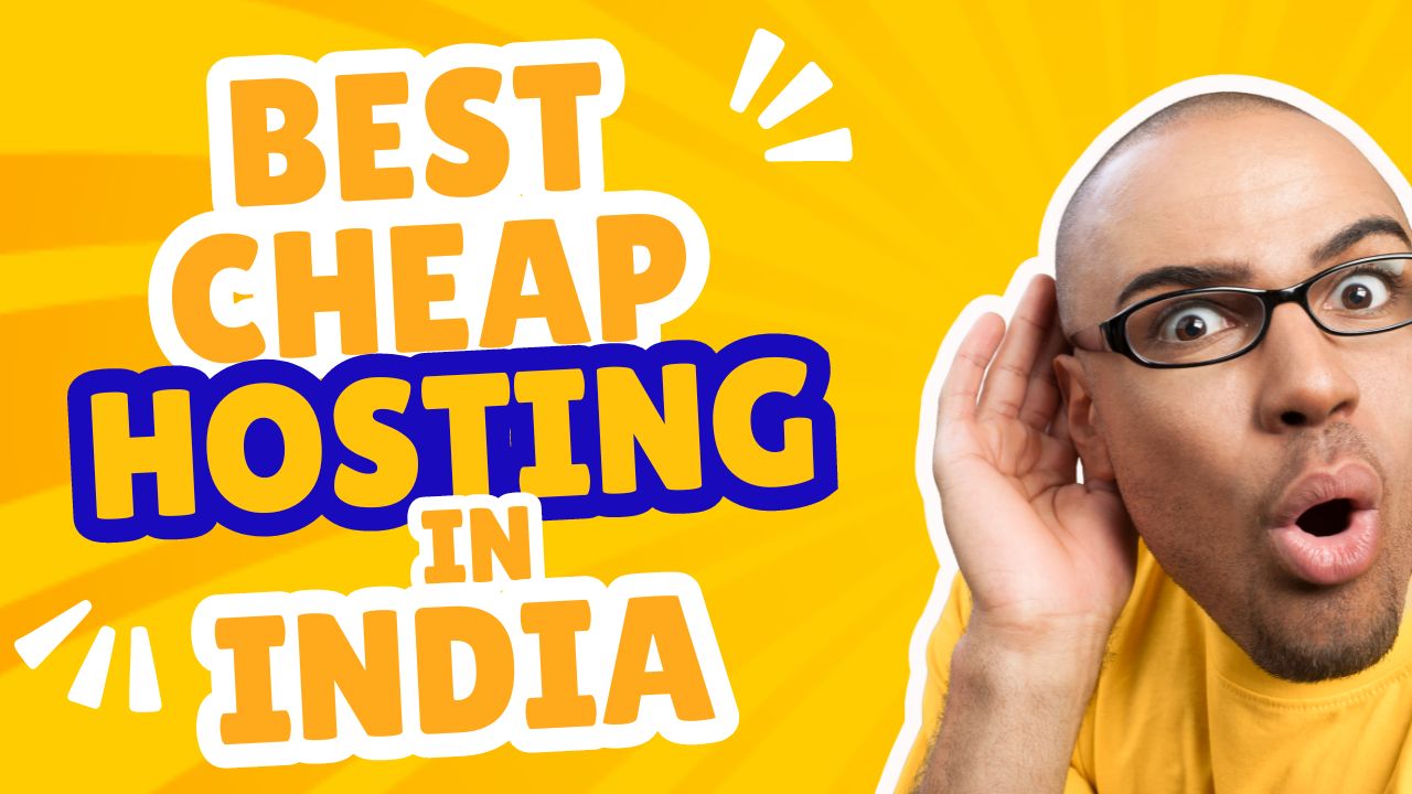 Best Cheap Hosting Providers In India - [ 2025 Updated ]